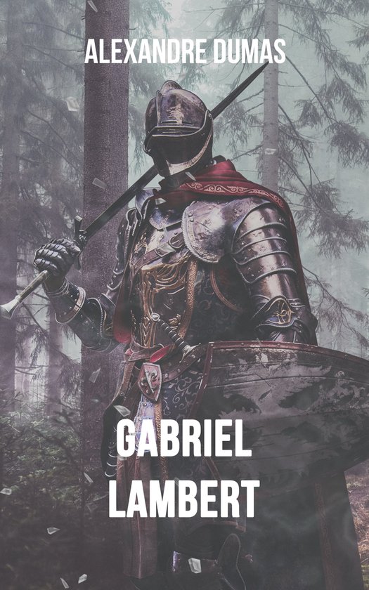 Gabriel Lambert (ebook), Alexandre Dumas | 1230005797028 | Boeken | bol.com