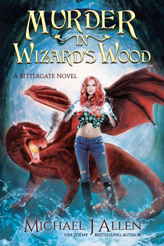 Bittergate: Dragon Revolution 1 - Murder in Wizard's Wood (ebook ...