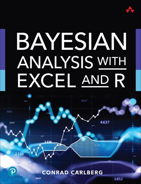 Bayesian Analysis With Excel And R Ebook Conrad Carlberg 9780137580897 Boeken Bol