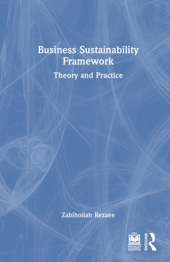 Business Sustainability Framework, Zabihollah Rezaee | 9781032782683 | Boeken | bol