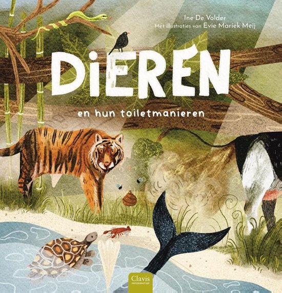 Dieren en hun toiletmanieren, Ine de Volder | 9789044856835 | Boeken | bol