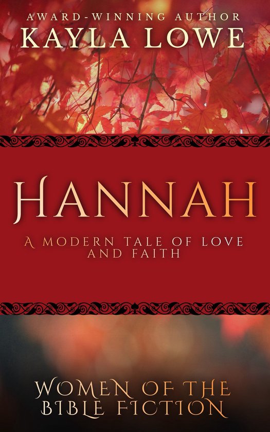 Women of the Bible Fiction 4 - Hannah (ebook), Kayla Lowe ...
