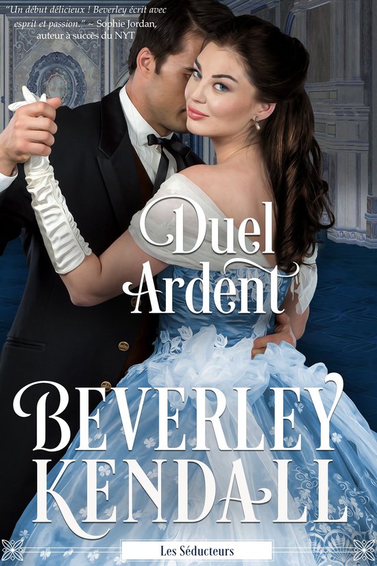 Les Séducteurs 1 - Duel Ardent (ebook), Beverley Kendall ...