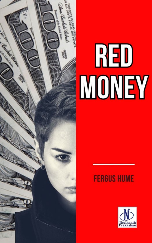 Red Money (ebook), Fergus Hume | 9789361443459 | Boeken | bol