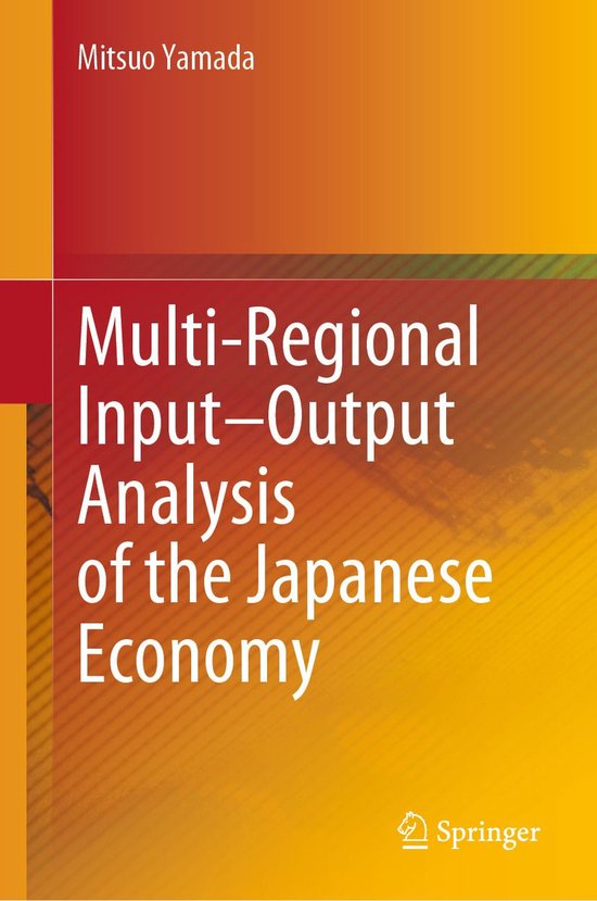 Multi-Regional Input–Output Analysis of the Japanese Economy (ebook), Mitsuo Yamada |... | bol