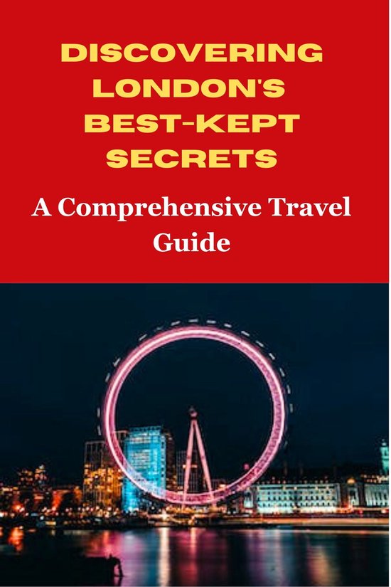 DISCOVERING LONDON'S BEST-KEPT SECRETS (ebook), Hans Tiffany ...