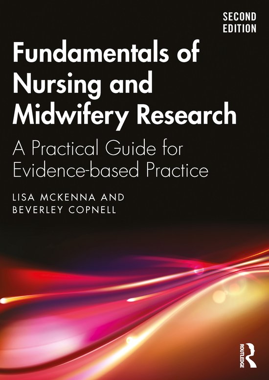 Fundamentals of Nursing and Midwifery Research, Lisa Mckenna ...