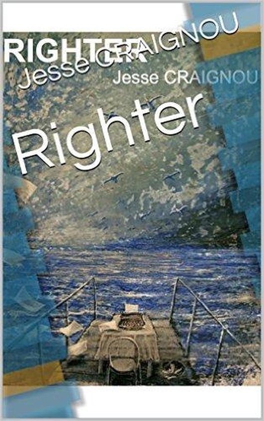 Righter (ebook), Jesse Craignou | 9798215432266 | Boeken | bol.com