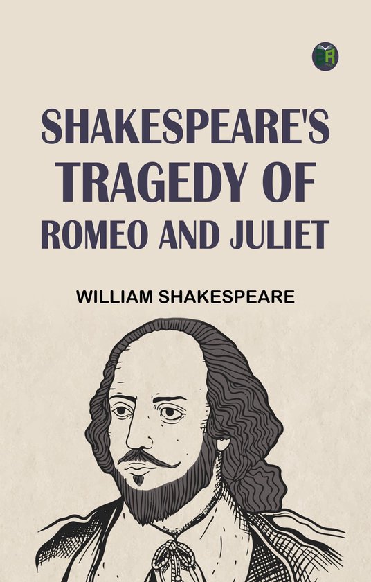 Shakespeare's Tragedy of Romeo and Juliet (ebook), William Shakespeare ...