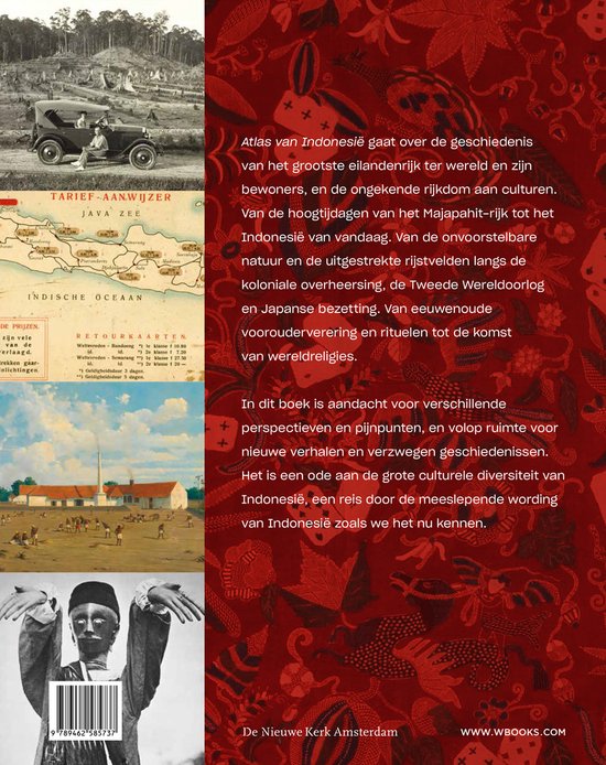 Atlas van Indonesië - Geschiedenis, kunst en cultuur van het ...