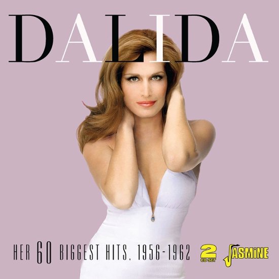 Dalida - Her Sixty Biggest Hits, 1956-1962 (CD), Dalida | Muziek | bol