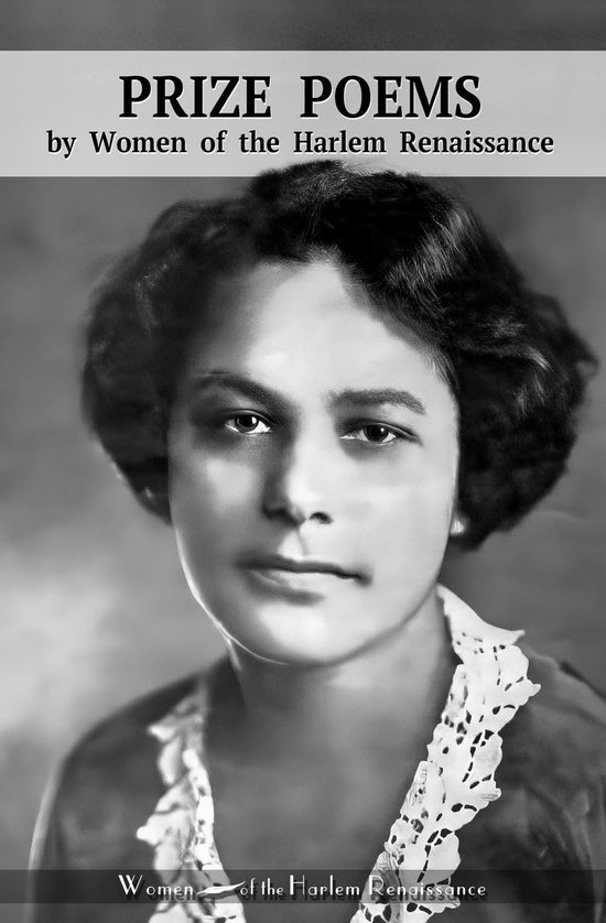 Women of the Harlem Renaissance - Prize Poems by Women of the Harlem ...