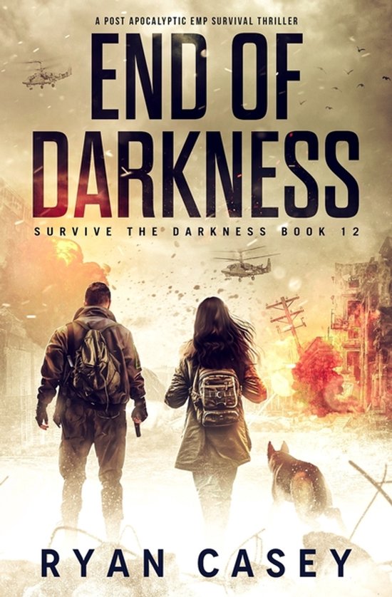 Survive the Darkness- End of Darkness, Ryan Casey | 9798841610922 ...