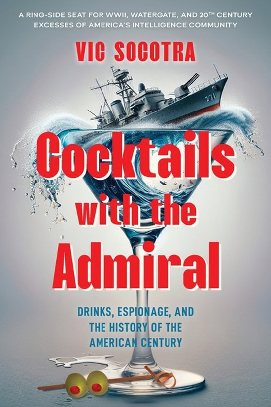Cocktails With the Admiral, James R Reddig | 9798987264348 | Boeken | bol