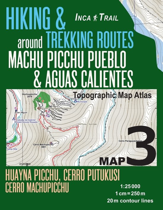 Travel Guide Hiking Trail Maps Cusco Peru- Inca Trail Map 3 Hiking ...