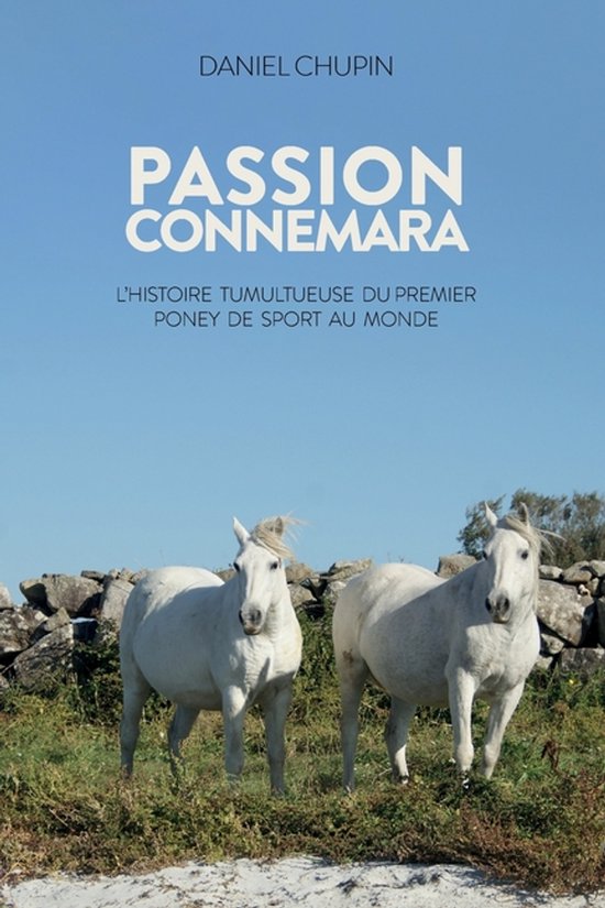 Passion Connemara, Daniel Chupin | 9782958156909 | Boeken | bol