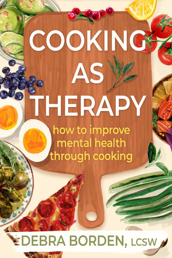 Cooking as Therapy, Debra Borden | 9798892422031 | Boeken | bol