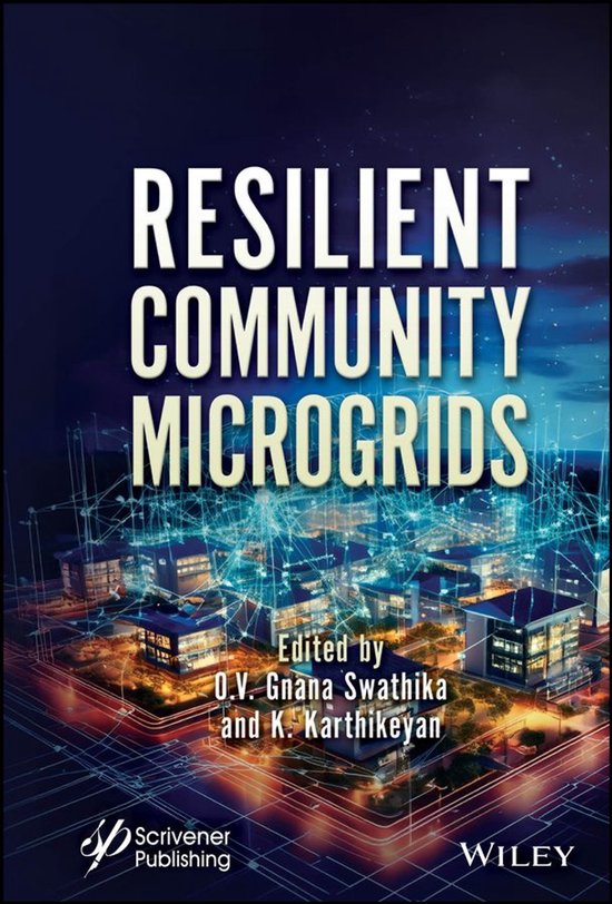 Resilient Community Microgrids (ebook) | 9781394272525 | Boeken | bol