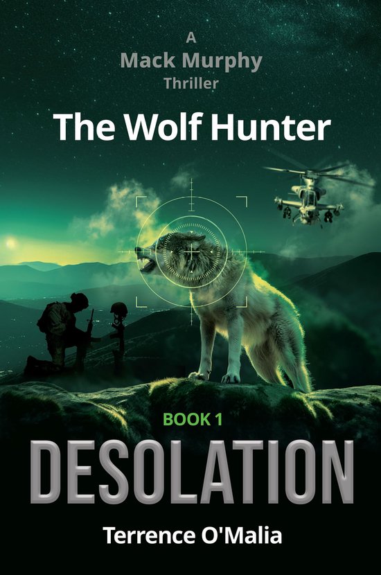 Mack Murphy Series 1 - The Wolf Hunter (ebook), Terrence O'Malia ...