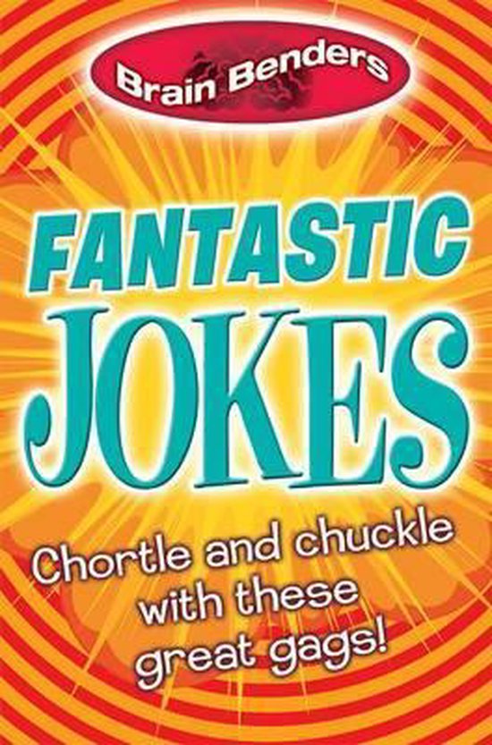 Brain Benders: Fantastic Jokes | 9781782123903 | Boeken | bol.com