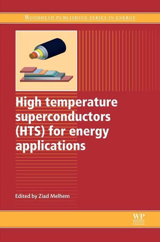 High Temperature Superconductors (Hts) for Energy Applications (ebook), Ziad Melhem |... | bol.com