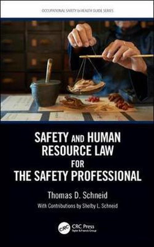 Safety and Human Resource Law for the Safety Professional ...