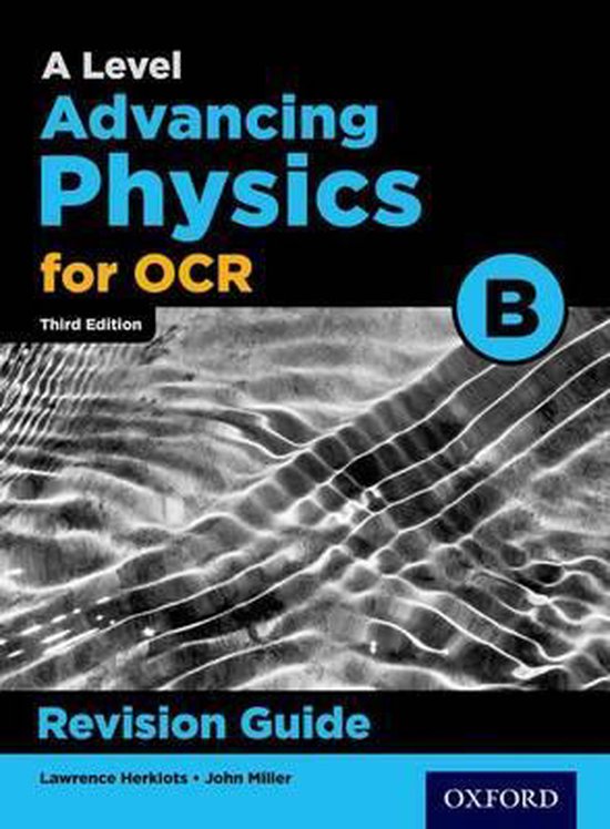 OCR A Level Advancing Physics Revision Guide | 9780198340959 | Lawrence Herklots | Boeken | bol.com