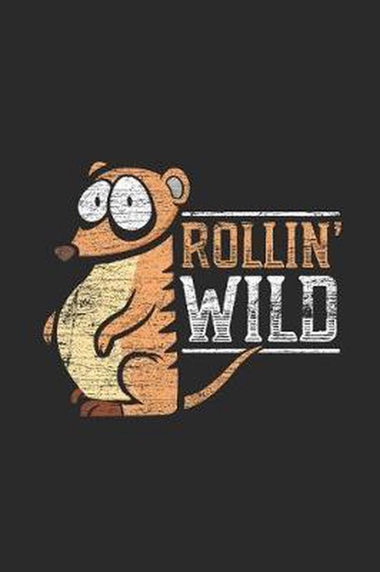 Rollin' Wild, Meerkat Publishing | 9781095732625 | Boeken | bol