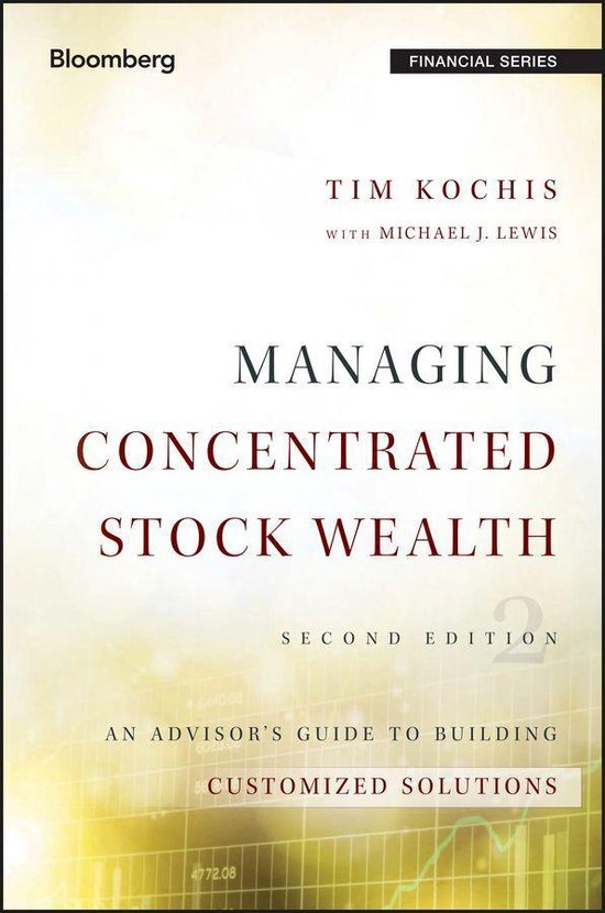 Bloomberg Financial - Managing Concentrated Stock Wealth (ebook), Tim ...