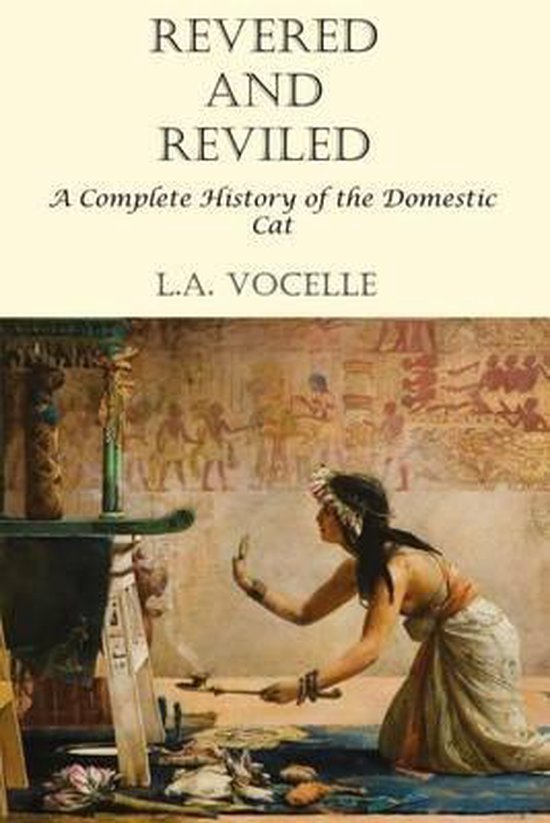 Revered and Reviled, L a Vocelle | 9780692759820 | Livres | bol.com