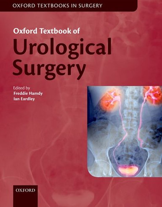 Oxford Textbooks In Surgery Oxford Textbook Of Urological Surgery