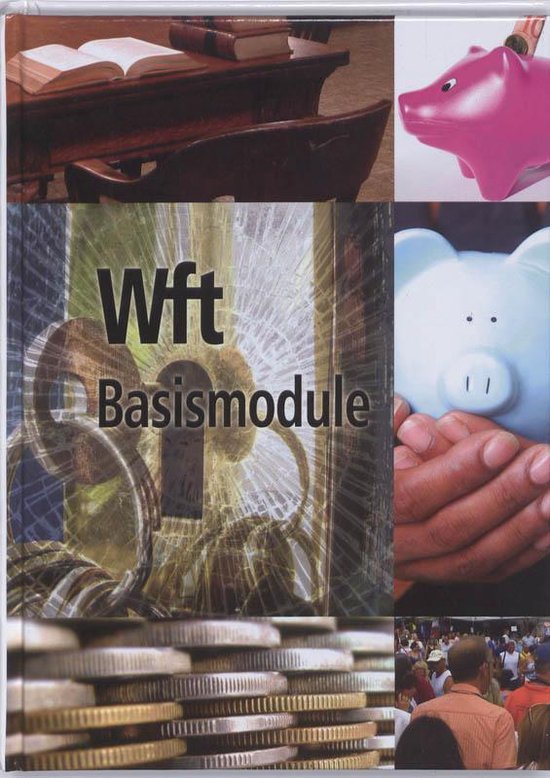 Basismodule WFT, Uitgeverij Edu'Actief | 9789037200768 | Boeken | bol.com