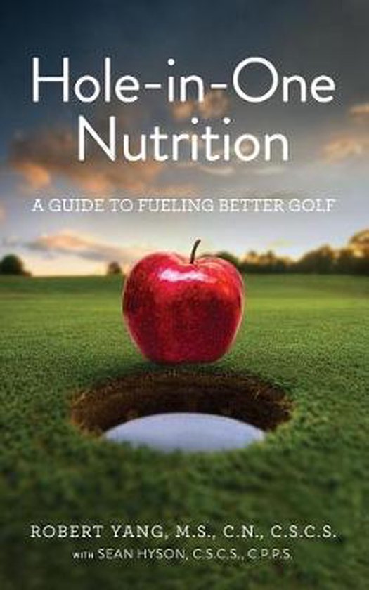 Hole-In-One Nutrition, Sean Hyson | 9781732755505 | Boeken | bol.com
