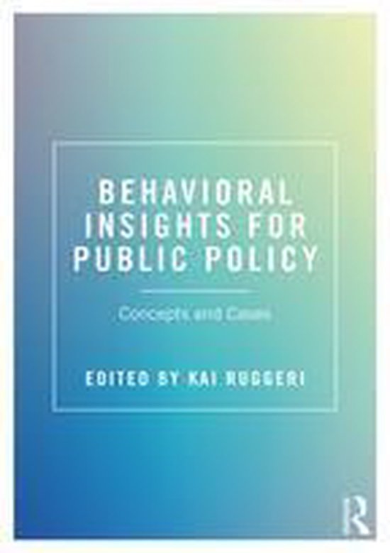 Behavioral Insights for Public Policy (ebook) | 9781351052528 | Boeken ...