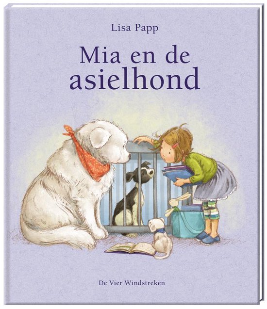Mia en de asielhond, Lisa Papp | 9789051167344 | Boeken | bol