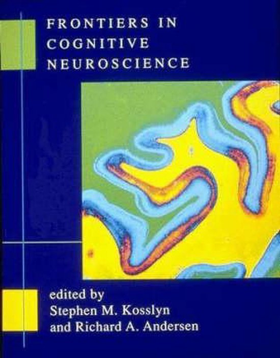 Frontiers in Cognitive Neuroscience | 9780262611107 | Stephen M ...