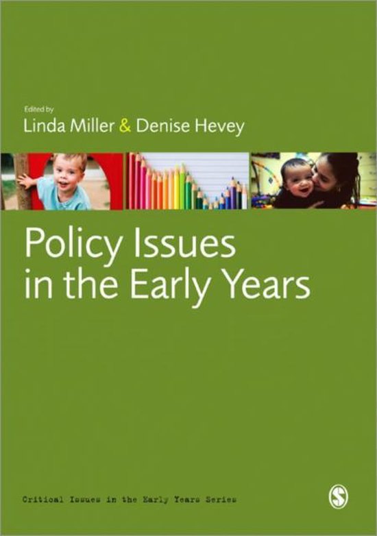 Policy Issues In The Early Years | 9780857029638 | Denise Hevey ...