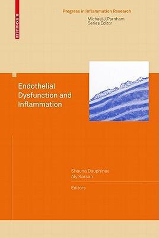 Endothelial Dysfunction and Inflammation | 9783034601672 | Boeken | bol