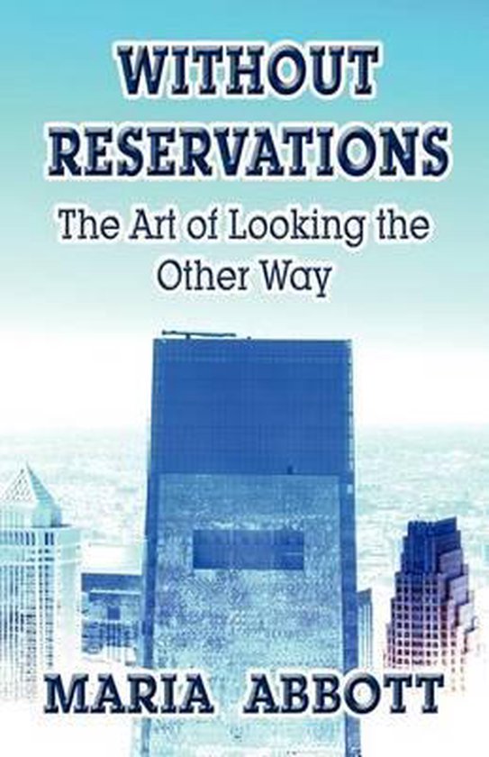 Without Reservations, Maria Abbott | 9781456080211 | Boeken | bol