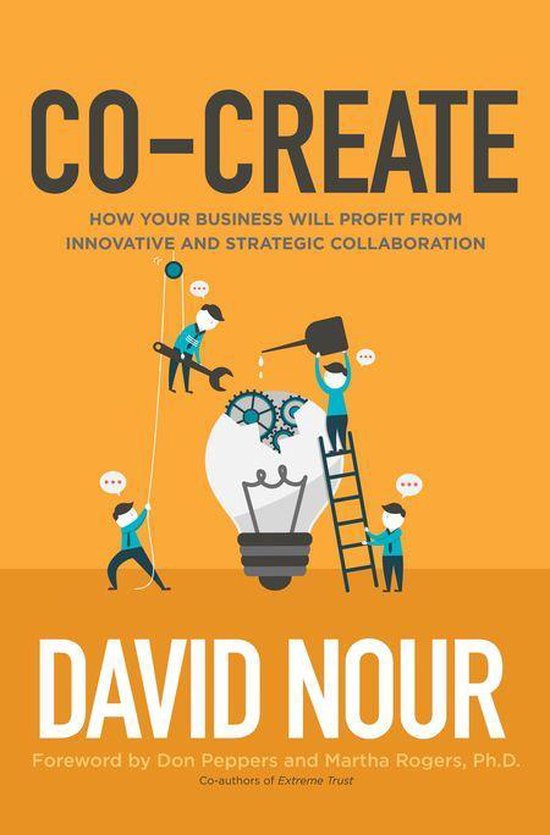 Co-Create (ebook), David Nour | 9781250103031 | Boeken | bol.com