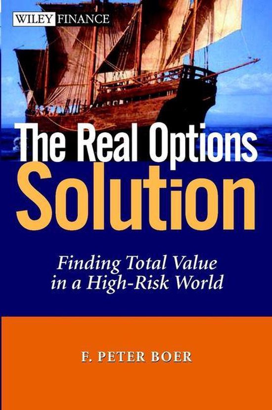 The Real Options Solution, F. Peter Boer | 9780471209980 | Boeken | bol