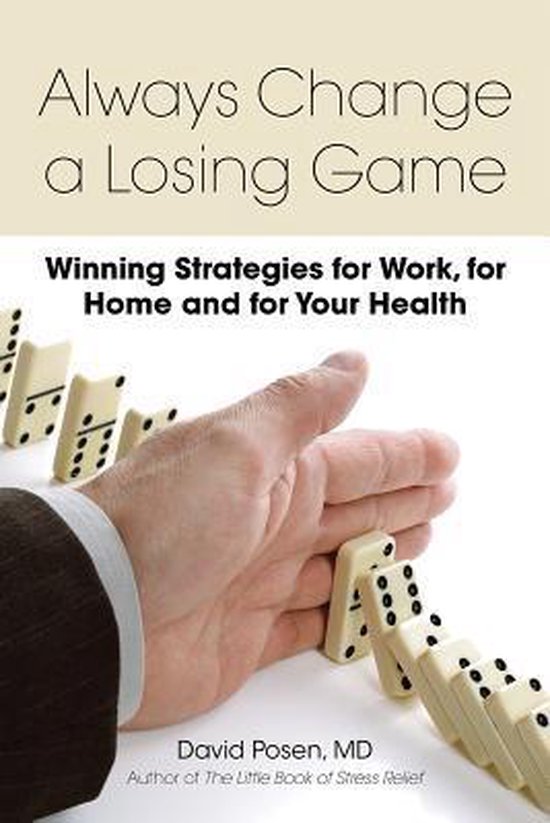 Always Change A Losing Game, David Posen | 9781770851795 | Boeken | bol