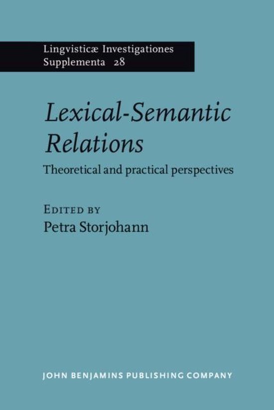 Lexical-Semantic Relations, P. Storjohann | 9789027231383 | Boeken | bol