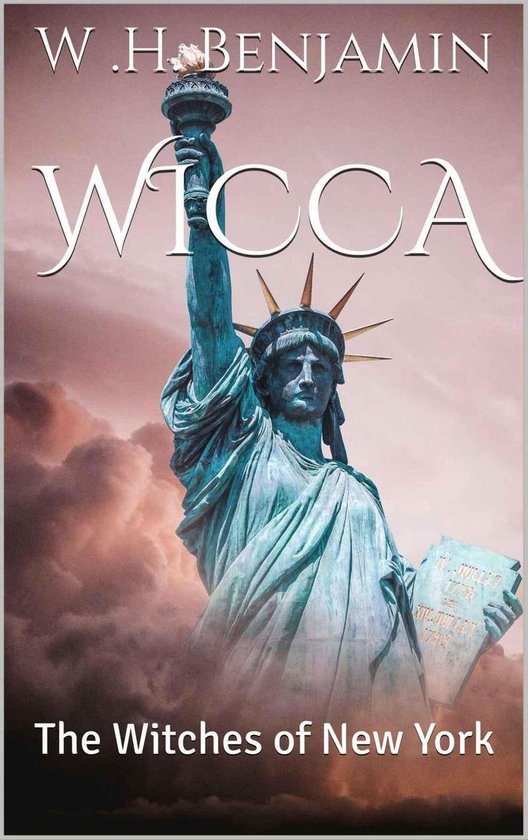 Wicca (ebook), W H Benjamin | 9781542726573 | Boeken | bol.com
