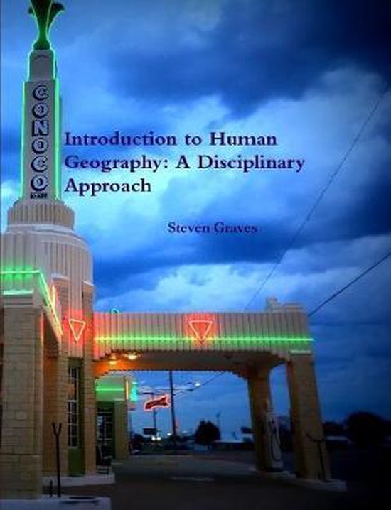 Introduction to Human Geography | 9781387806027 | Steven Graves ...