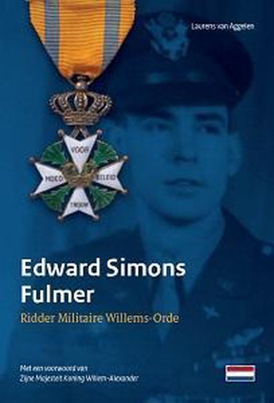 Edward Simons Fulmer, Laurens van Aggelen | 9789079763207 | Boeken | bol.com