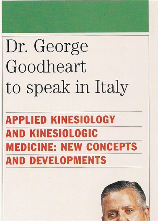 Dr. George Goodheart to speak in Italy (ebook), Aa. Vv. | 9788887260328 ...