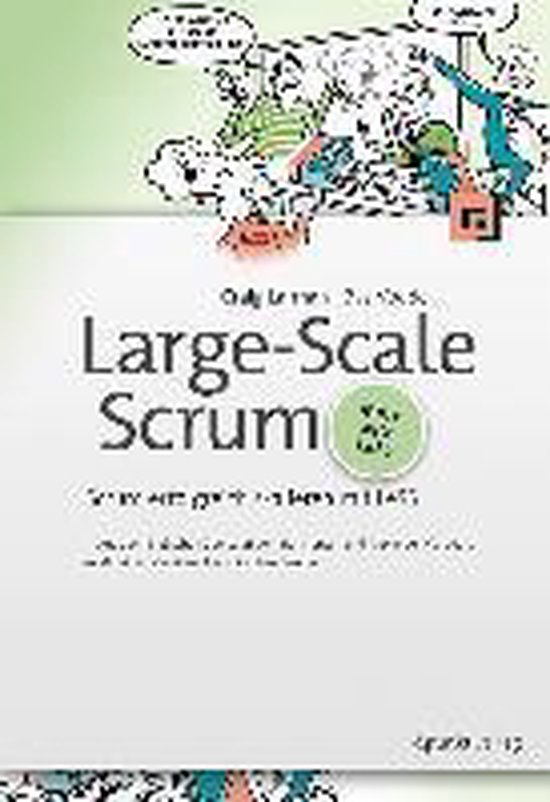Large-Scale Scrum | 9783864903762 | Craig Larmann | Boeken | bol