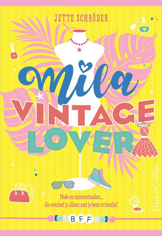 BFF 5 - Mila, vintage lover (ebook), Jette Schröder | 9789402776065 ...
