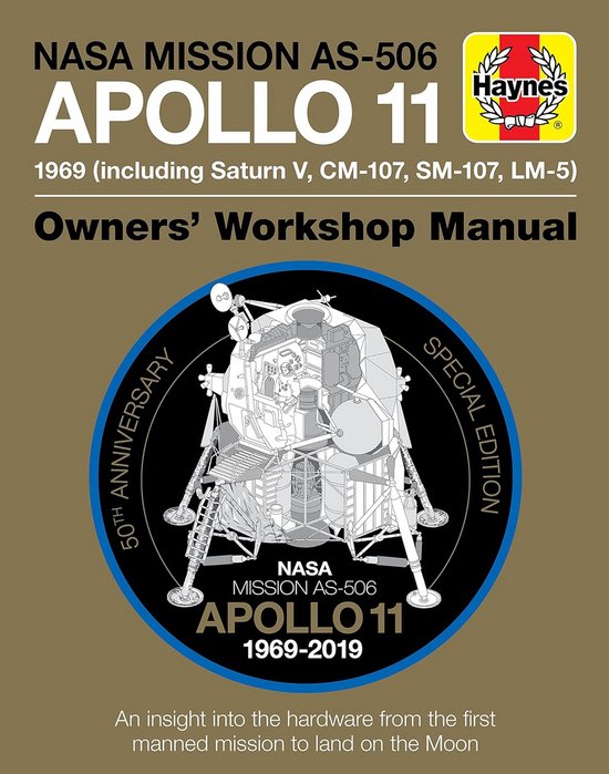 Apollo 11: Geschiedenis en Hardware van de Eerste Maanlanding | bol